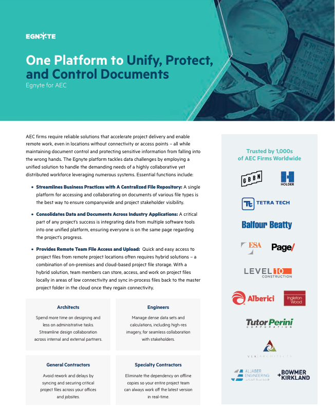 Egnyte for AEC – One Platform to Unify, Protect, and Control Documents